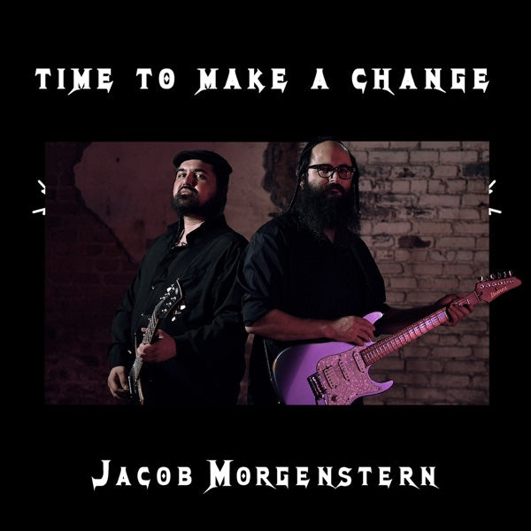 Jacob Morgenstern - Time To Make a Change – MRM Music